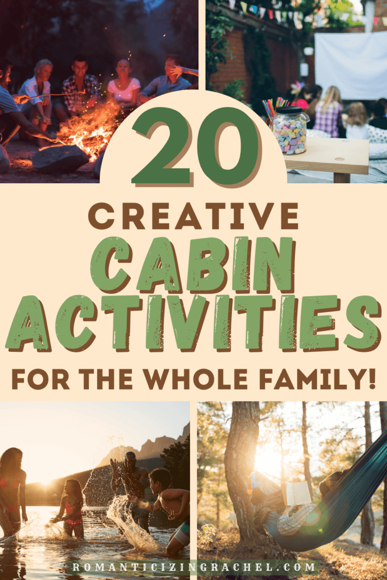 20 Creative Cabin Activities for the Entire Family - Romanticizing Rachel
