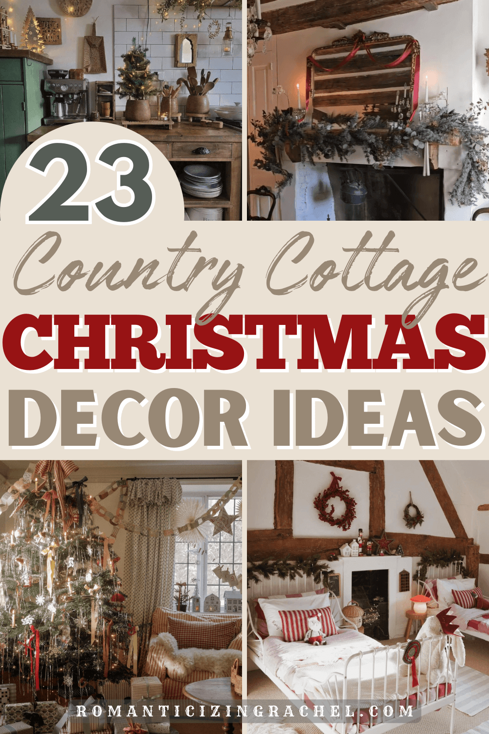 23 Creative Cottage Christmas Decorating Ideas to Get Inspired By ...