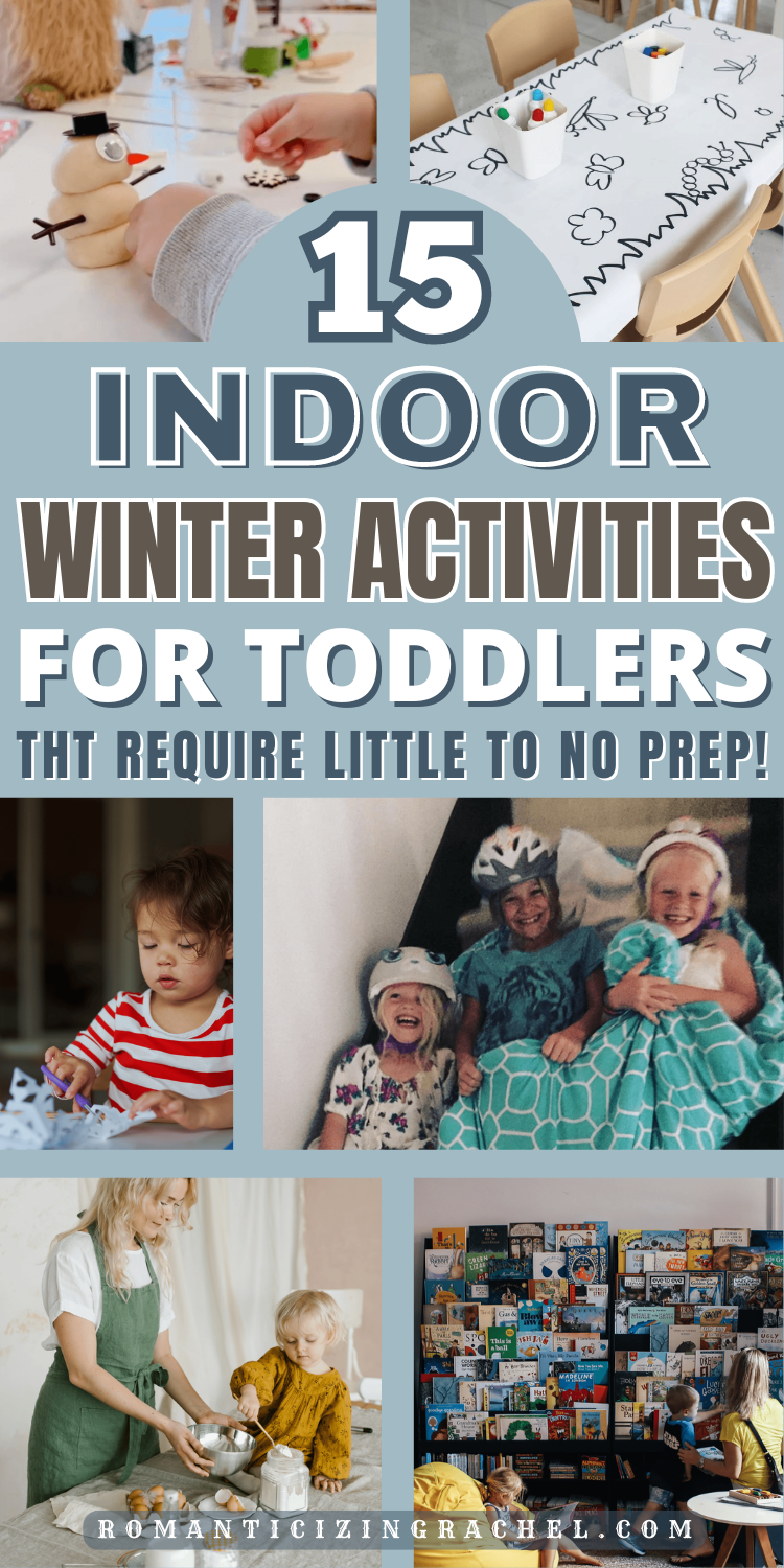 15 Clever Indoor Winter Activities for Toddlers That Require Little to ...
