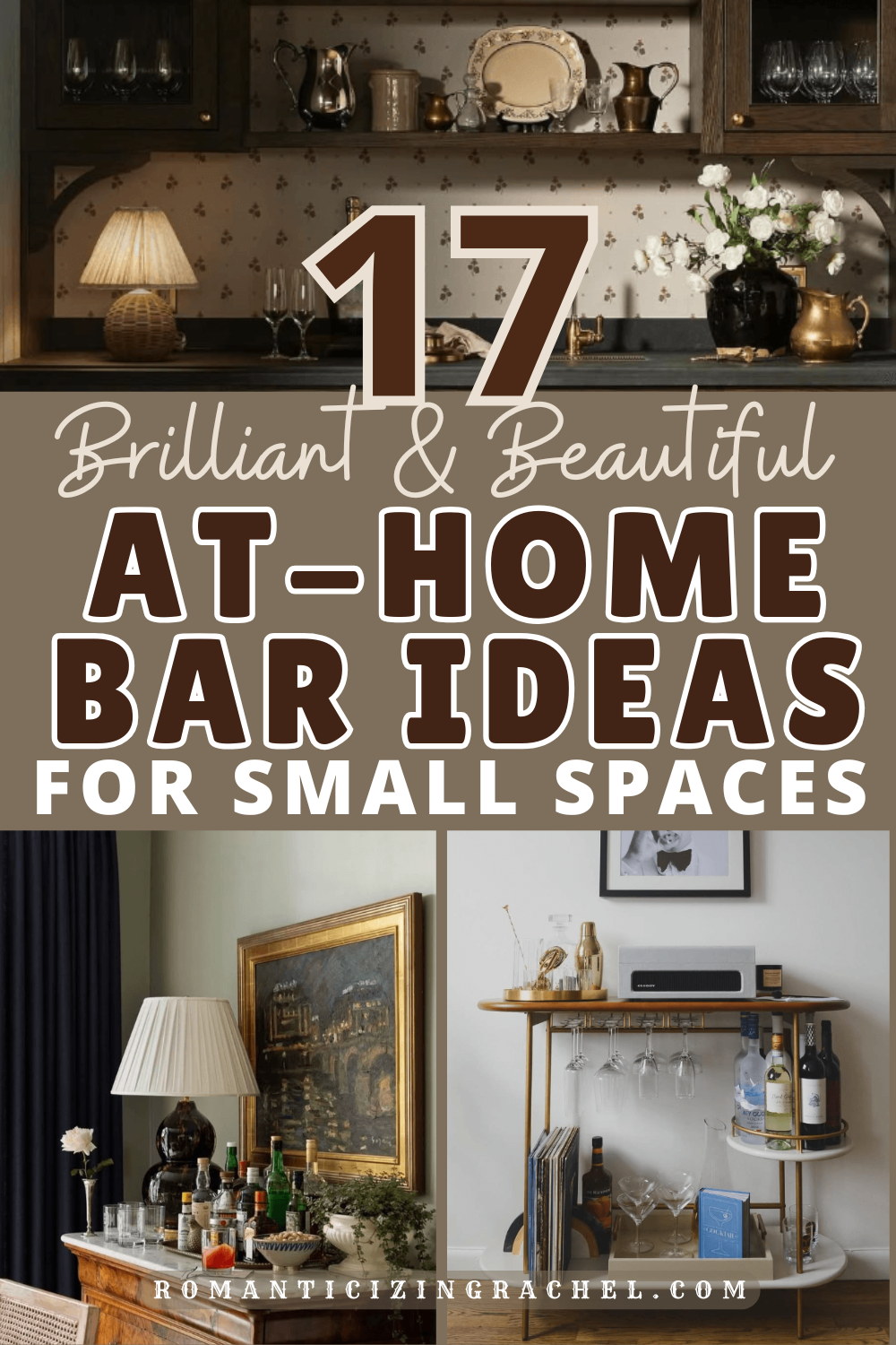 17 Brilliant At-Home Bar Ideas for Small Spaces - Romanticizing Rachel